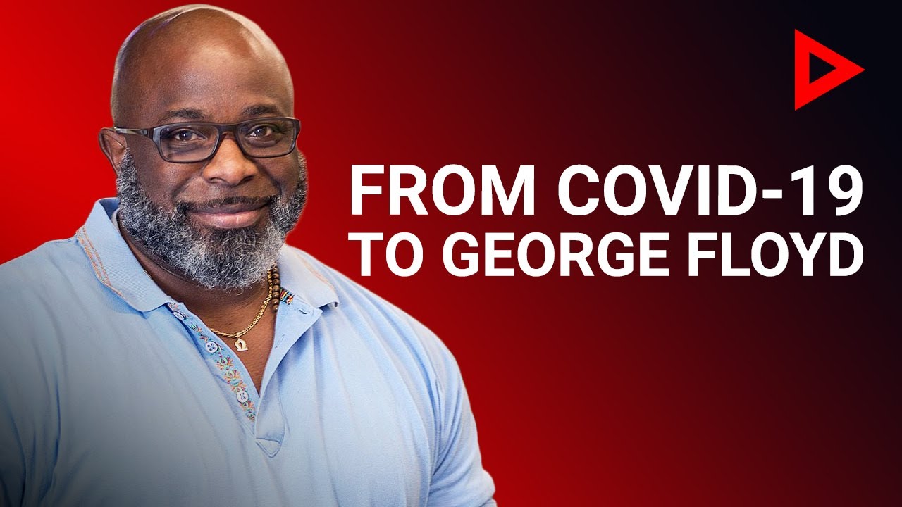 From COVID-19 to George Floyd | America at the Crossroad with Bart ...