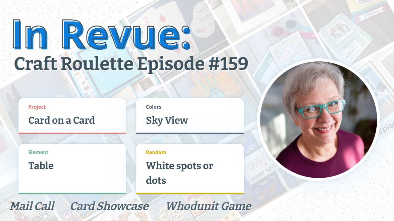 In Revue: Episode # 159 - Mail Call, Card Showcase, & The Whodunit Game ...