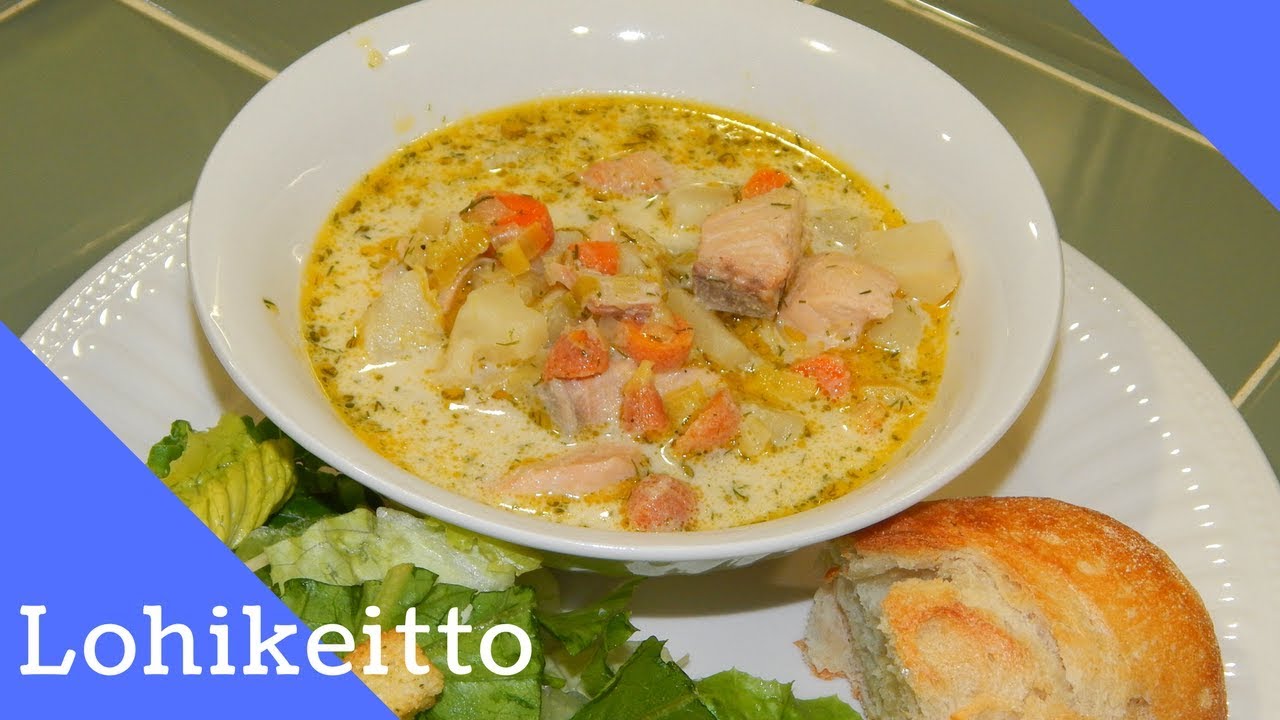 Lohikeitto - Finnish Salmon Soup - YouTube