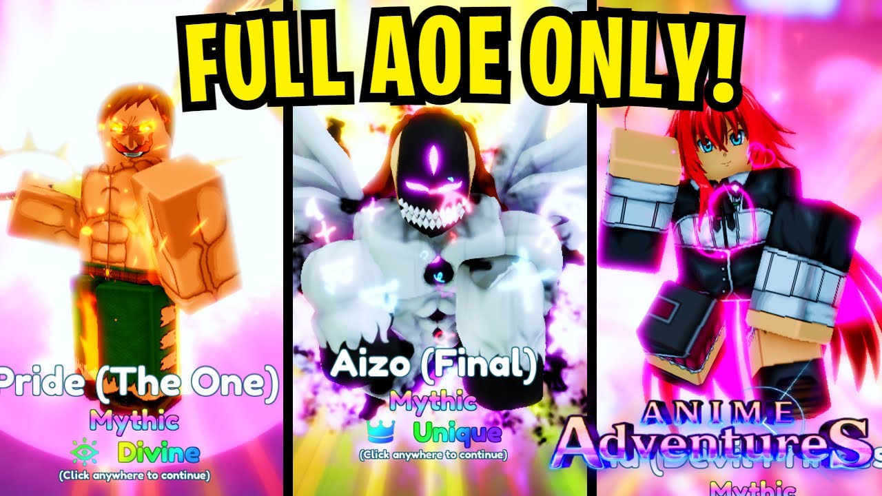 FULL AOE UNITS ONLY IN ANIME ADVENTURES! UPDATE 12 | CHALLENGE - YouTube