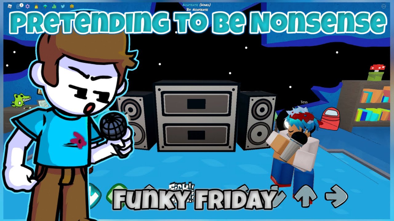 Pretending to be Nonsense in Funky Friday - YouTube