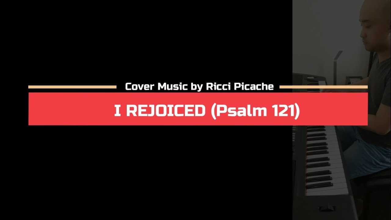 PSALM 121 "I rejoiced" (Farrell) "Instrumental with lyrics" - Cover ...
