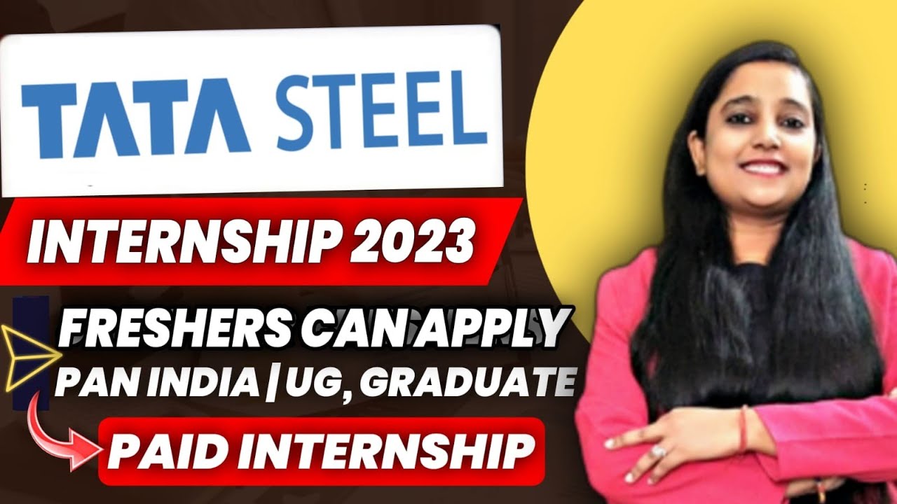 Tata Steel Internship Drive 🔥🔥| Tata Steel Internship 2023 | Paid Internship 2023 | Hurry Up ...
