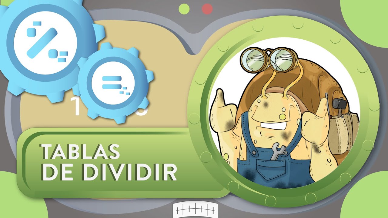 Aprendiendo a dividir (TABLAS DE DIVIDIR) - YouTube