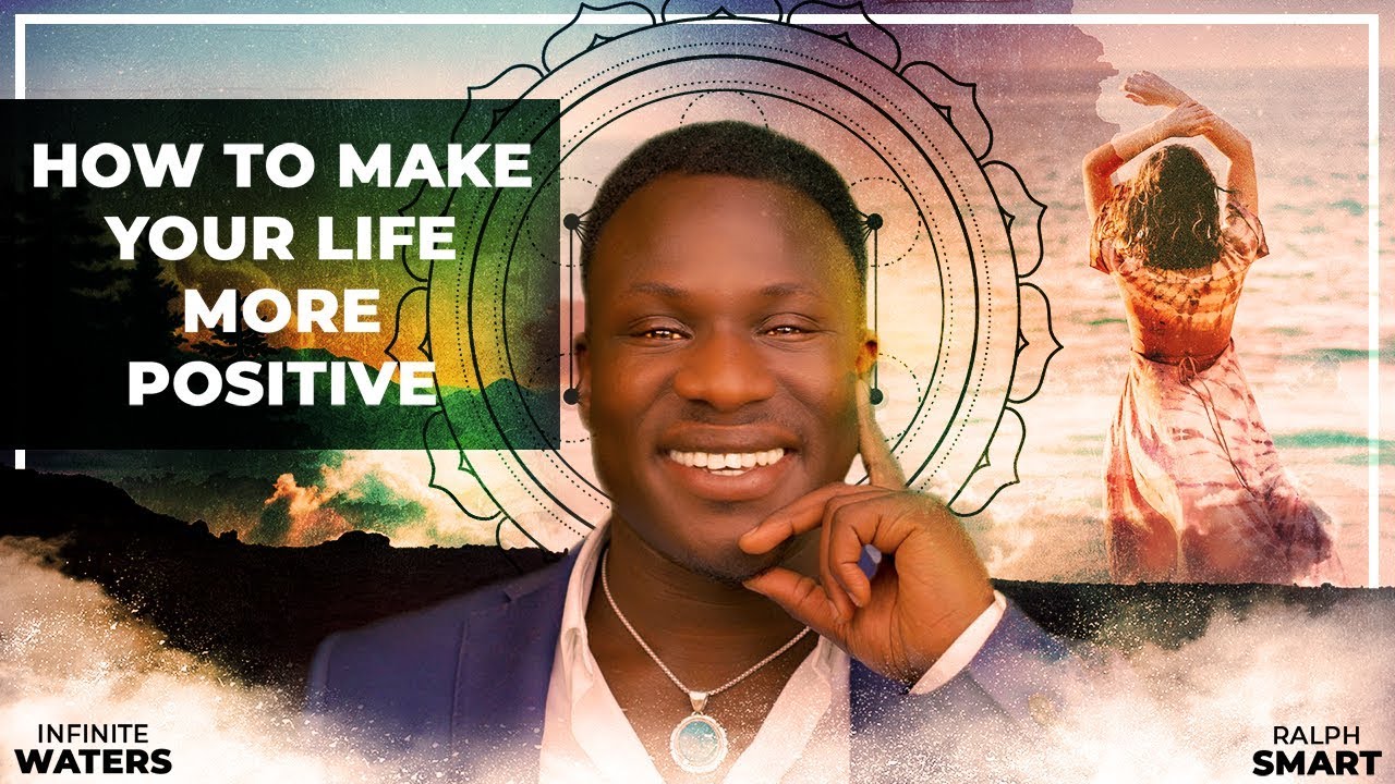How to Make Your Life More Positive (Law of Attraction!) The Secret ...