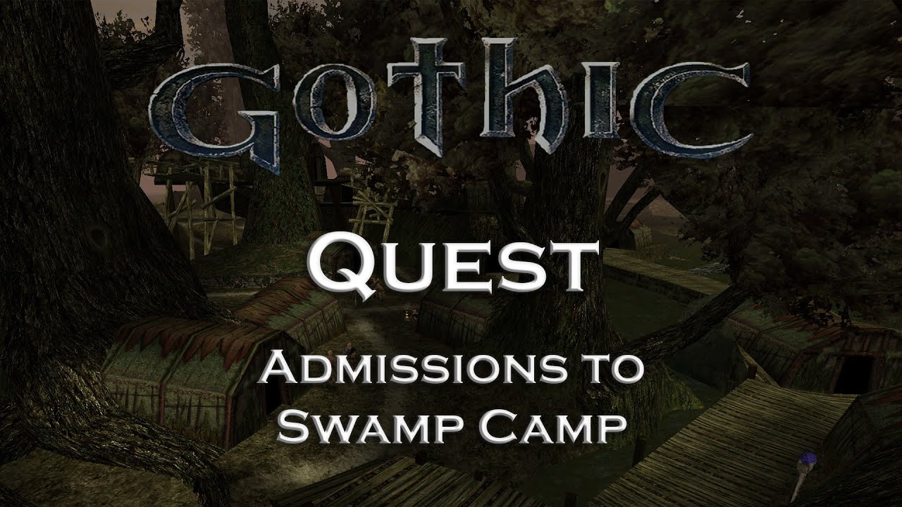 Gothic 1 Classic - Admissions to Swamp Camp - Quest - Chapter 1 - YouTube