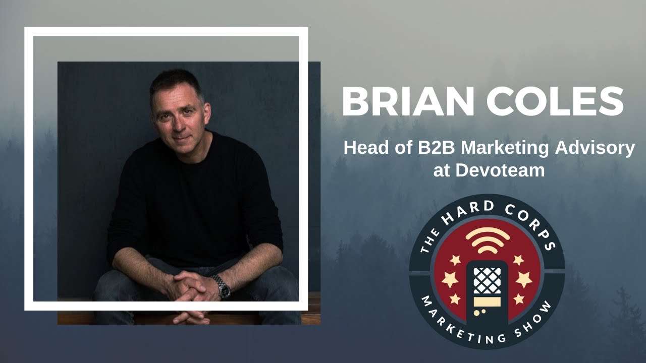 Busting “Best Practices” - Brian Coles - Hard Corps Marketing Show ...