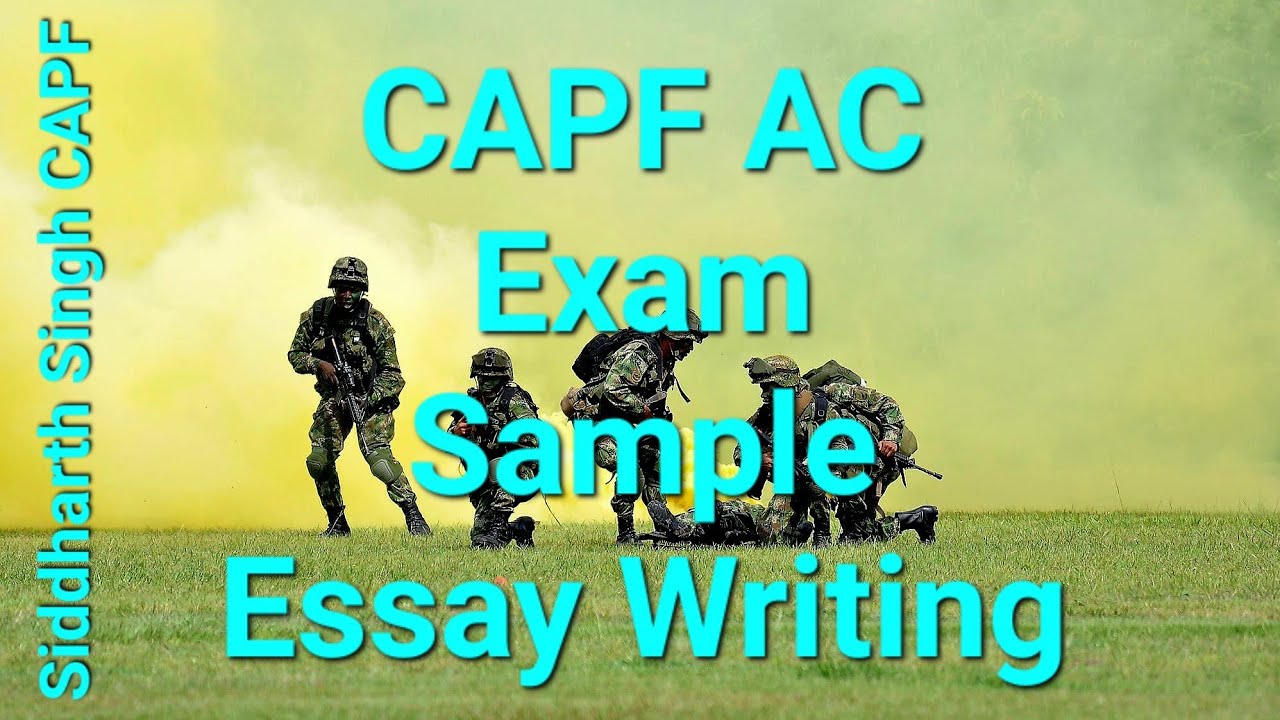 CAPF AC Sample Essay Writing Guide by Siddharth Singh CAPF - YouTube