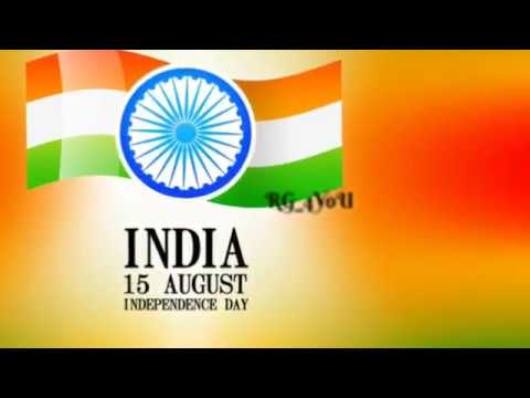 happy independence day whatsapp status 2018 | 15 August 2018 status | best new WhatsApp status 2018