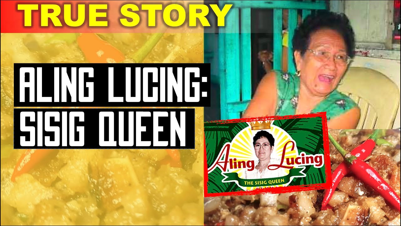 SISIG QUEEN TRUE STORY | Ano Ang Sinapit Ni Aling Lucing Cunanan? - YouTube