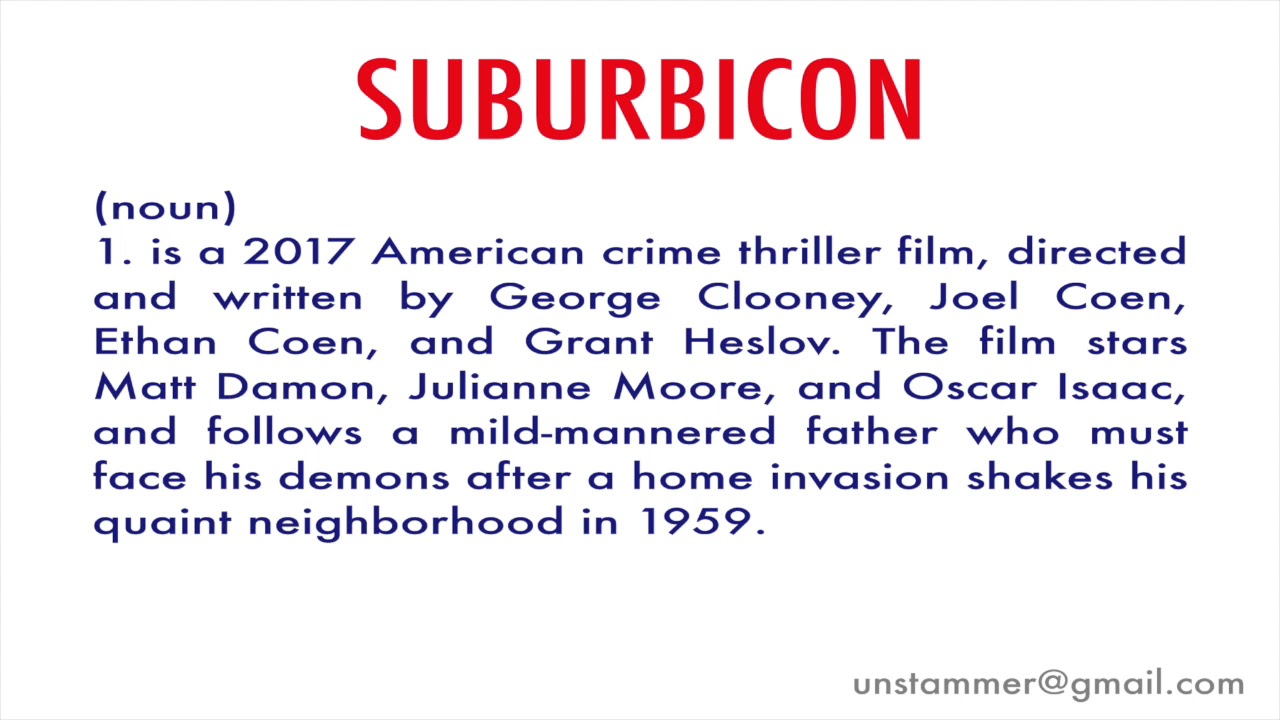 How to Pronounce Suburbicon - YouTube