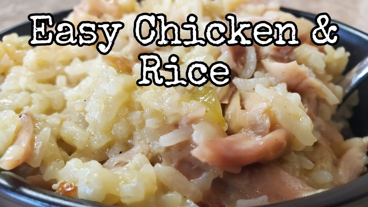 Easy Chicken & Rice - YouTube