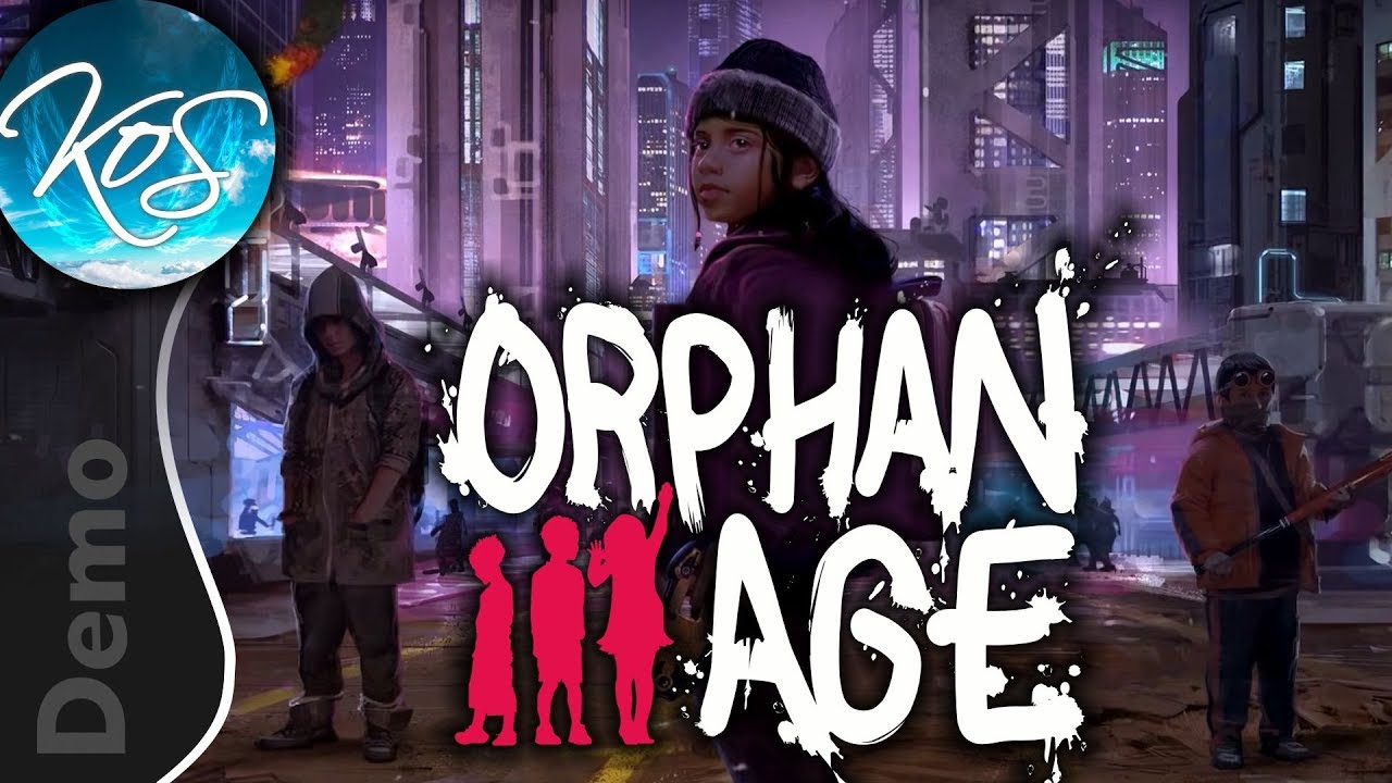 Orphan Age DEMO - Dystopian Adolescent Survival - Let's Play, Gameplay ...