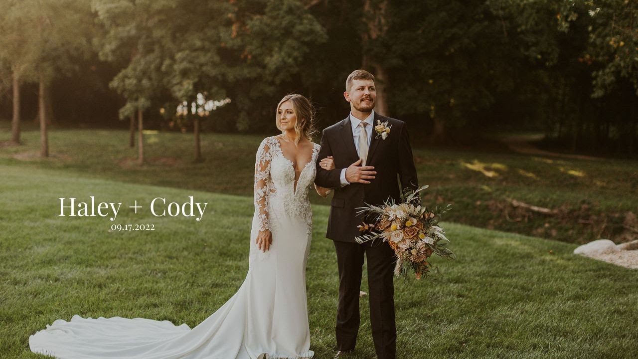 Haley + Cody | OFFICIAL WEDDING VIDEO - YouTube