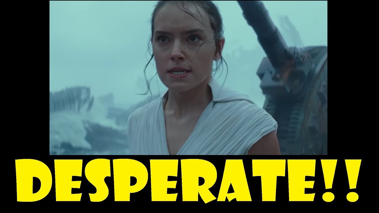 Star Wars: The Final Trailer – Failure, Desperation and Super Rey ...