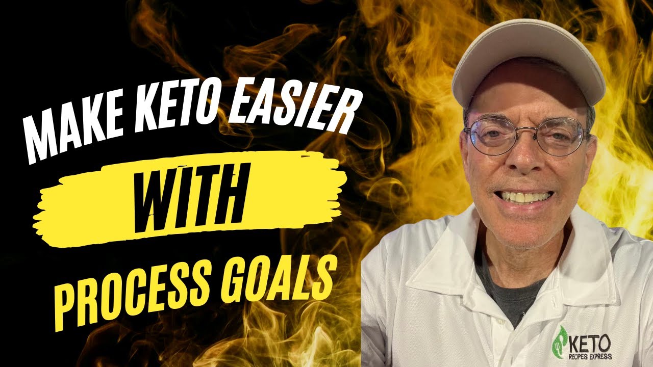 Achieve Keto Success With Smart Process Goals: Your Roadmap To Weight ...