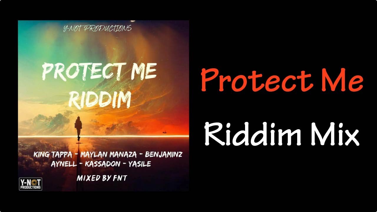 Protect Me Riddim Mix (2025) - YouTube
