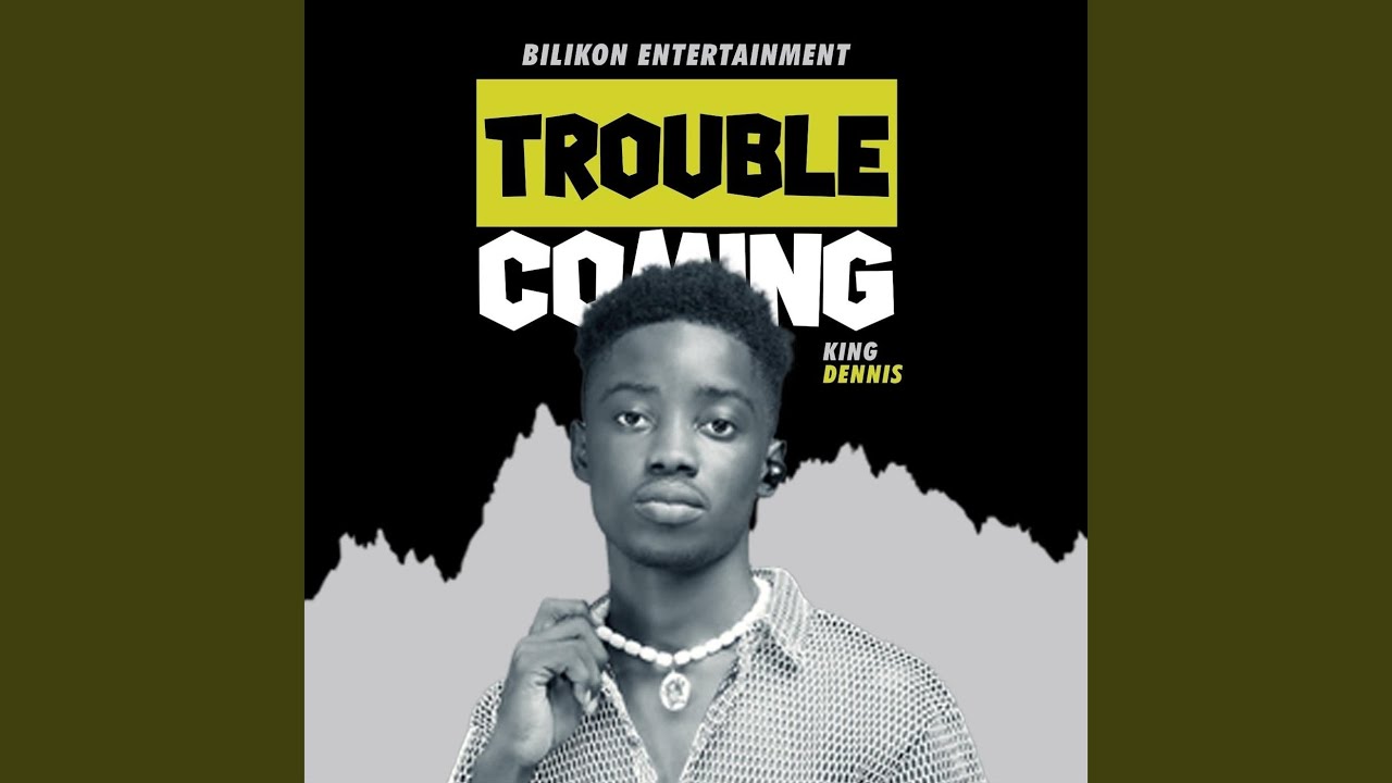 Trouble Coming - YouTube