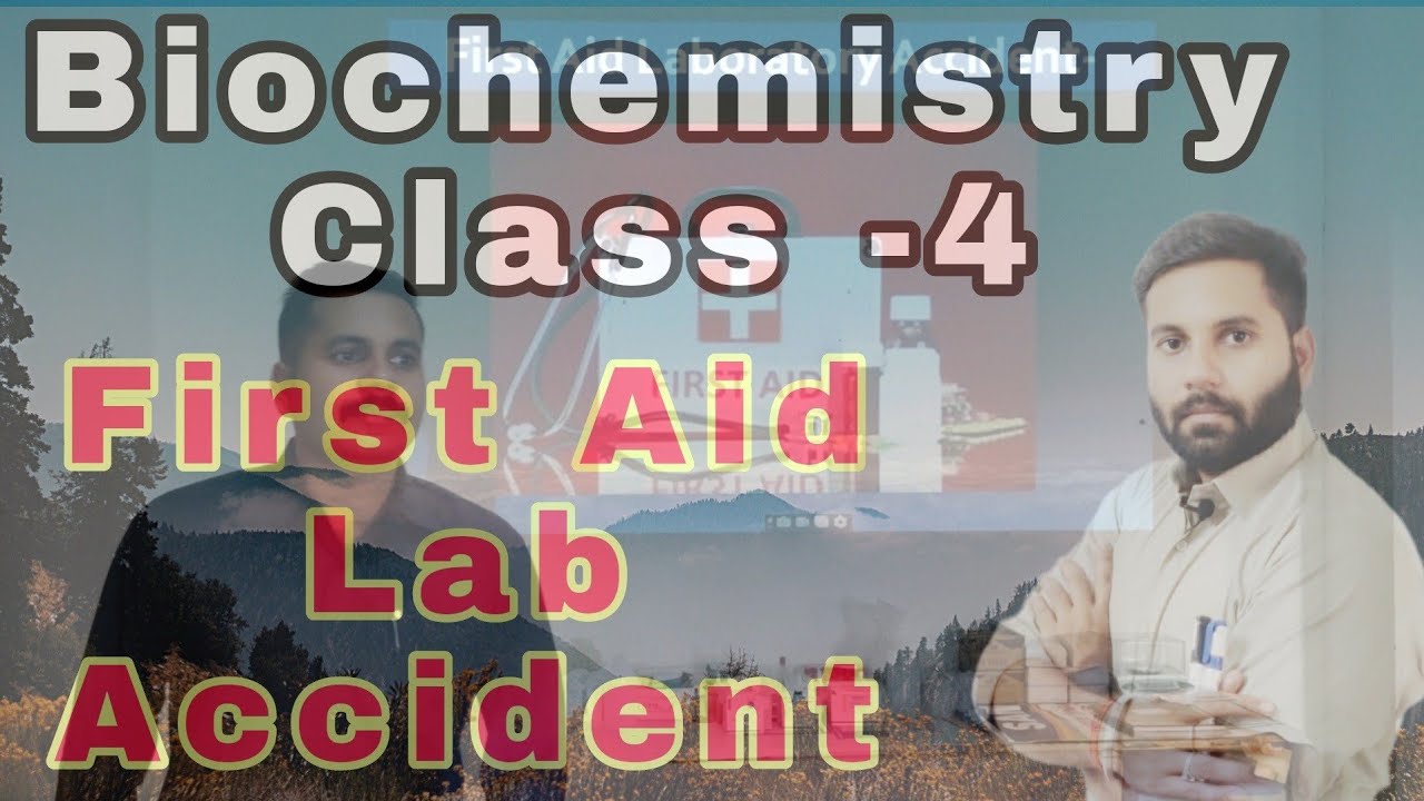 First Aid Lab Accident | Types Of Accident During Working In Lab - YouTube