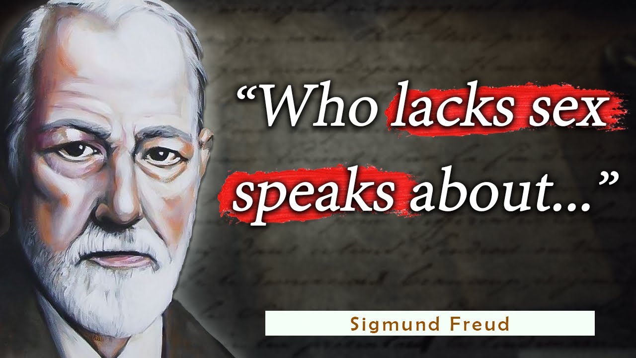 Sigmund Freud's Inspirational Quotes which are better known in Youth as ...