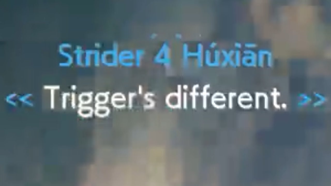 "Trigger's Different" - YouTube