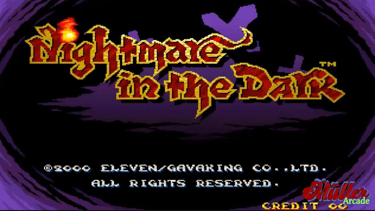 NIGHTMARE IN THE DARK - PLAYTHROUGH - FULL GAMEPLAY - LONGPLAY -ARCADE ...