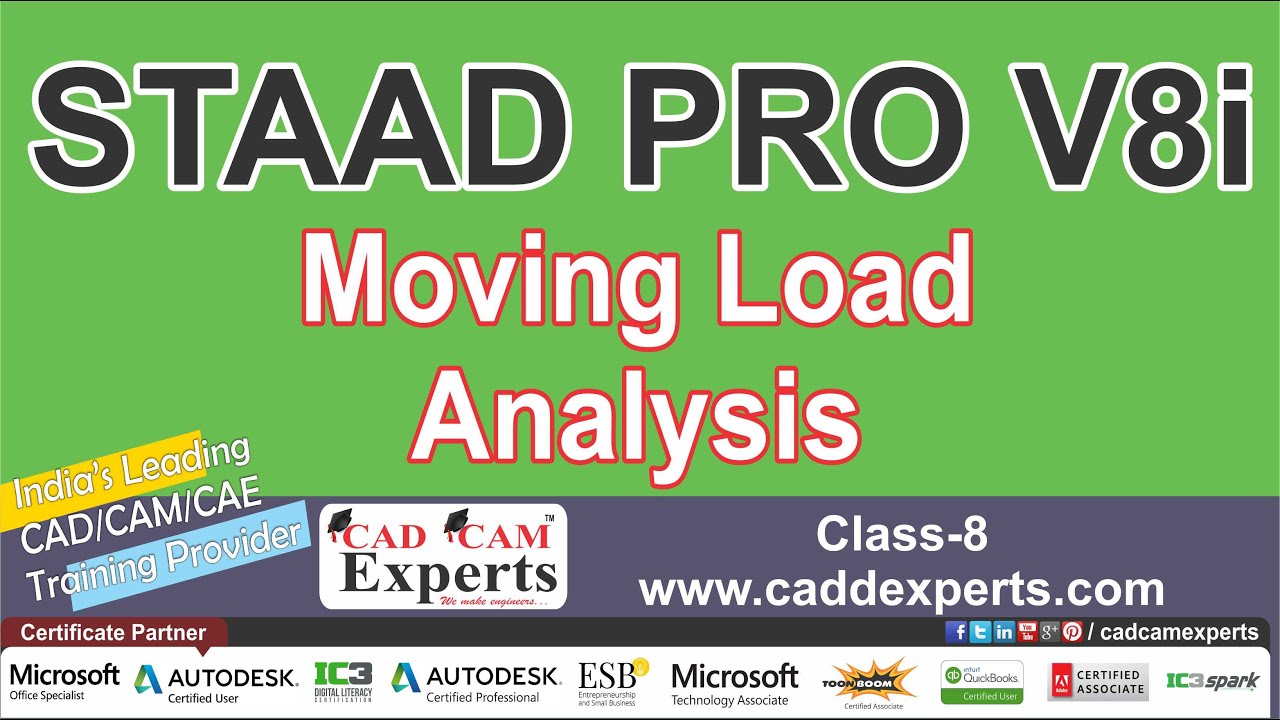 (Class-8) Moving Load Analysis STAAD Pro V8i Tutorials | CAD CAM EXPERTS | Full Course # ...