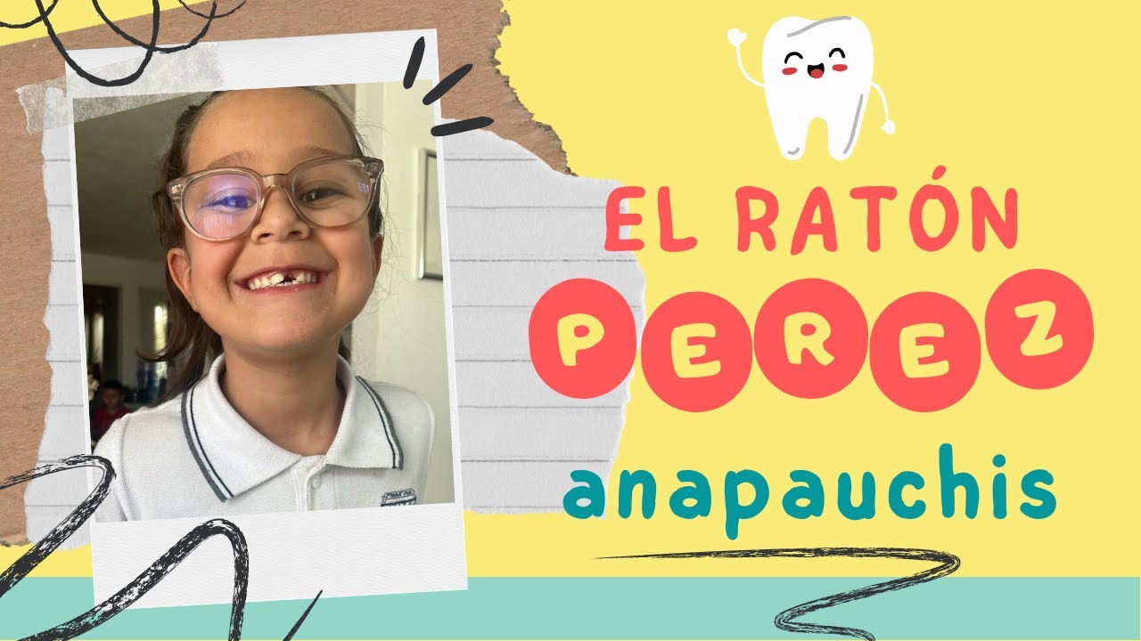 SE ME CAYÓ UN DIENTE... ESTO FUE LO QUE ME TRAJO EL RATÓN PÉREZ - YouTube