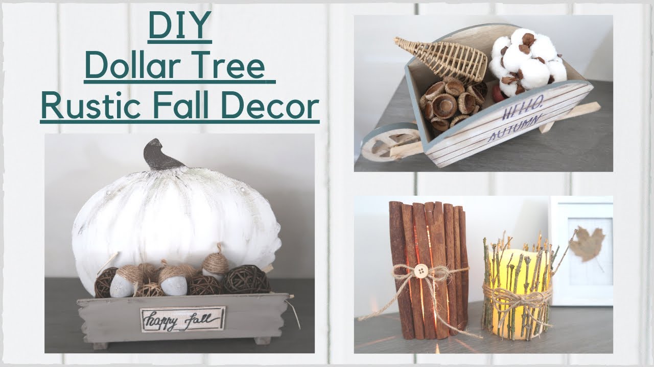 DOLLAR TREE DIY FALL DECOR // $1 Rustic Decor //Budget Friendly Fall ...