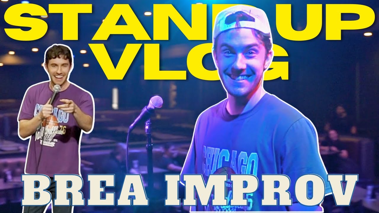 BREA IMPROV | Will Burkart Stand Up Vlog - YouTube