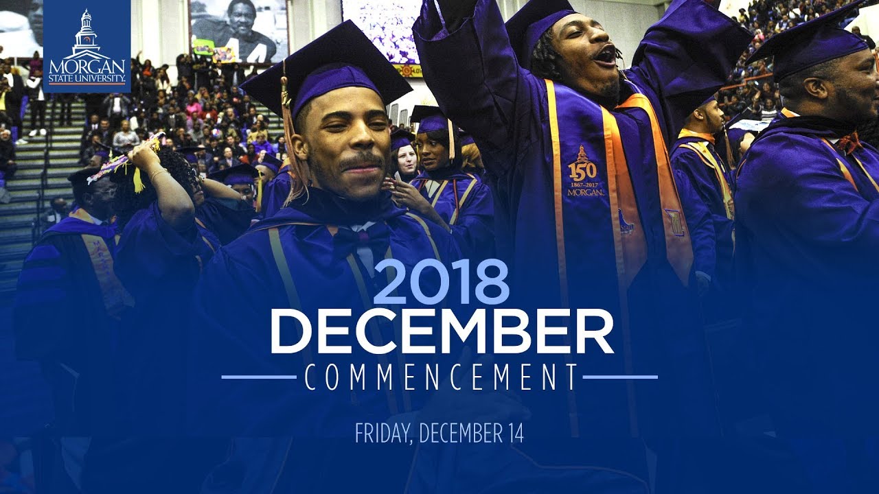 Morgan State University 2018 December Commencement - YouTube