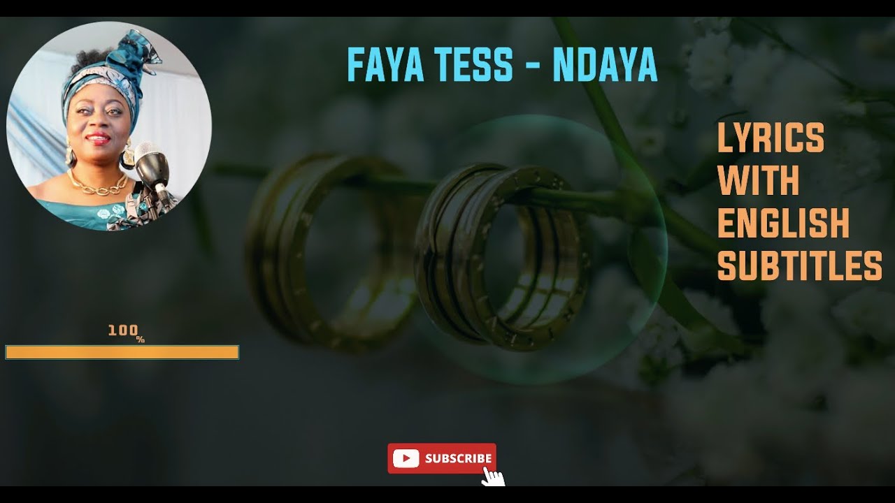 Faya Tess - Ndaya (Lyrics with English Translation) - YouTube