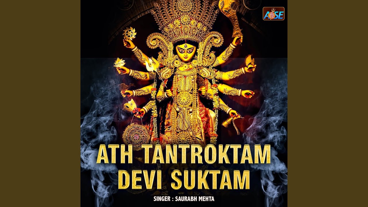 Ath Tantroktam Devi Suktam - YouTube