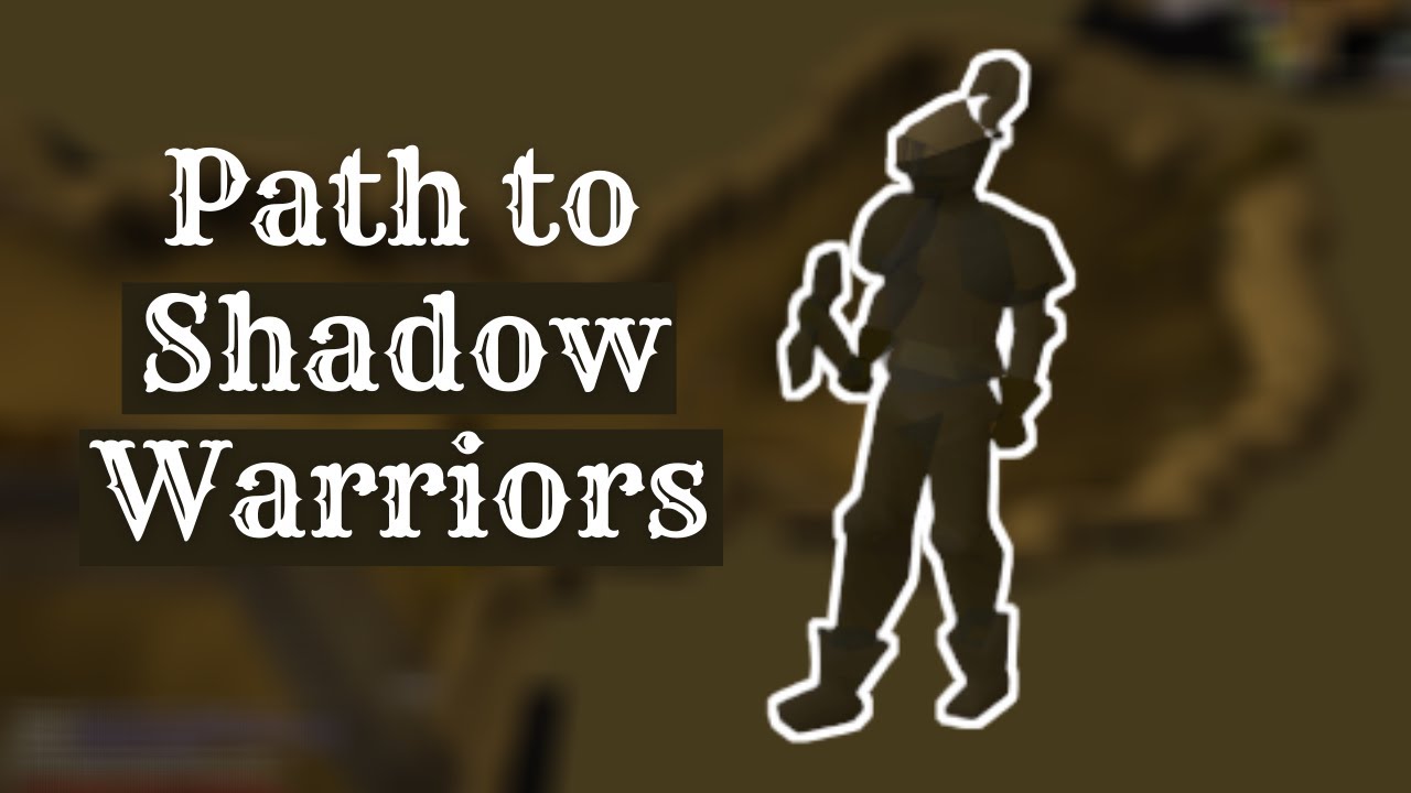 Path to Shadow Warriors | OSRS - YouTube