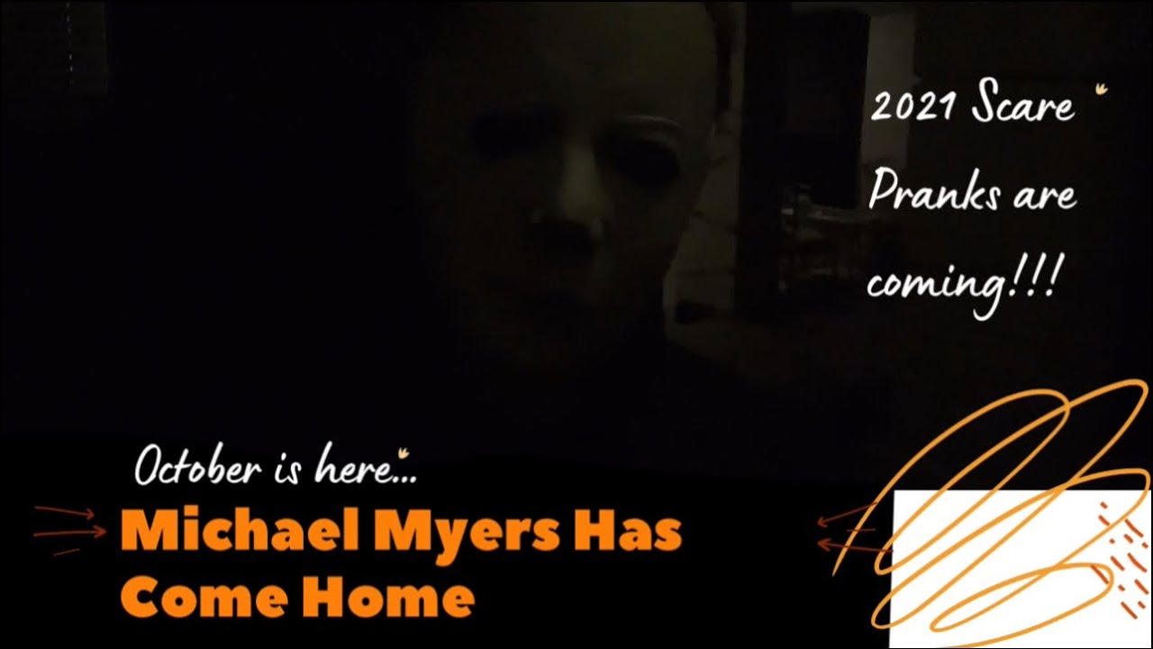 Michael Myers | Halloween Scare Pranks 2021 (Hello October) - YouTube