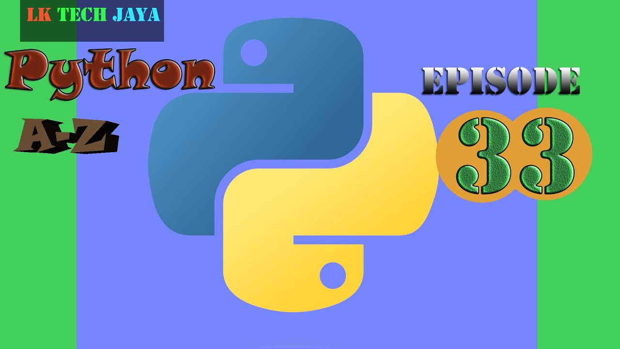 Python EP-33 - YouTube