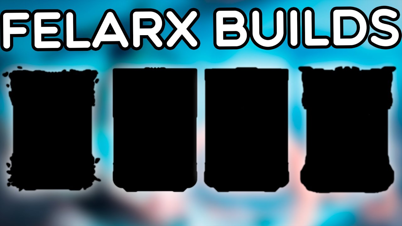 REVIEW Top 5 FELARX BUILDS In WARFRAME - YouTube