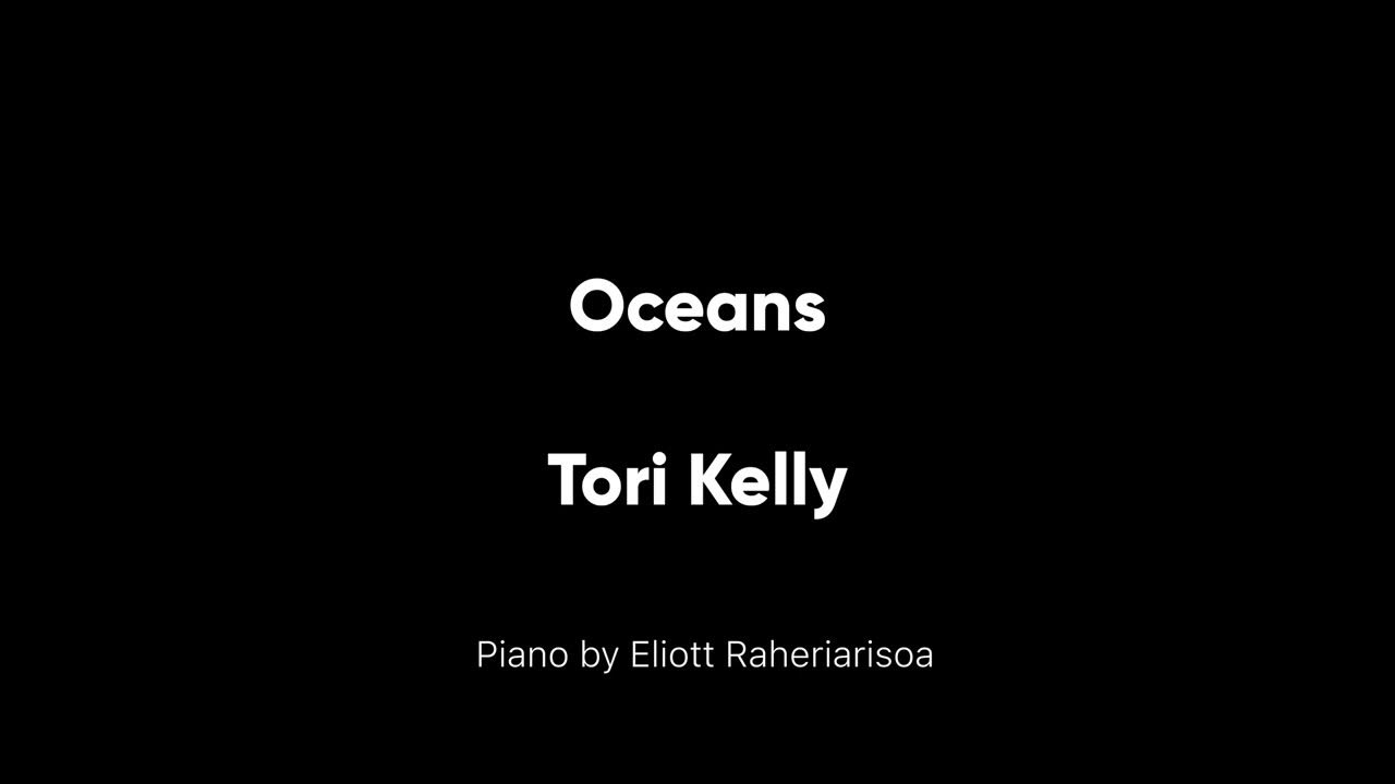 Oceans - Tori Kelly (Instrumental piano slowed version) - YouTube