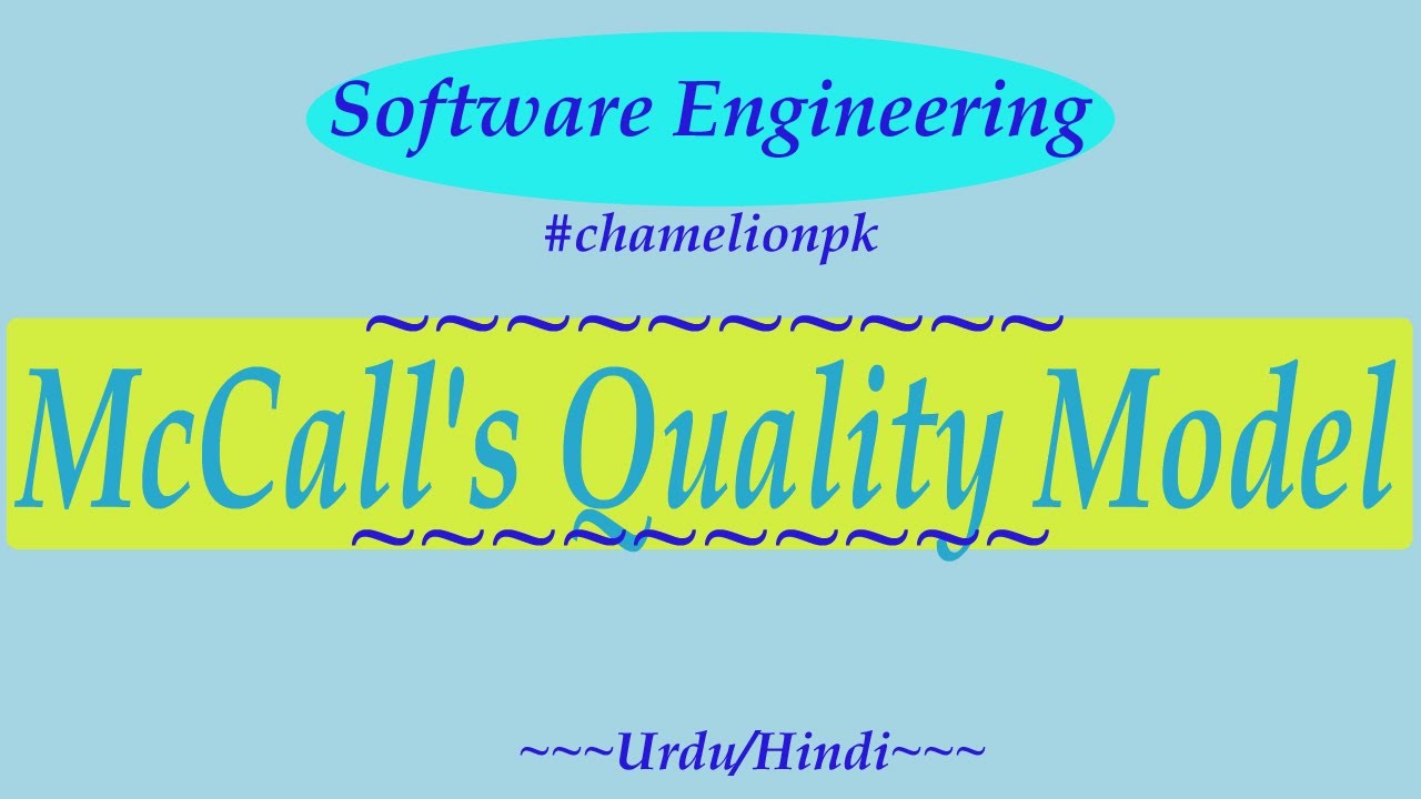 Lecture#2: McCall's Quality Model for Software Engineering - YouTube