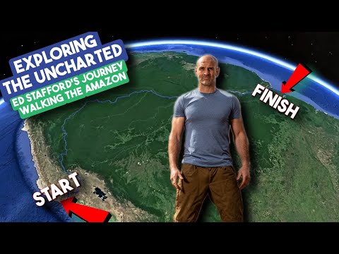 Exploring the Uncharted: Ed Stafford's Journey Walking the Amazon | Armchair Explorer