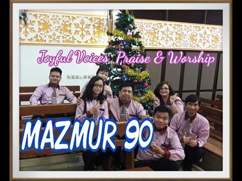 Mazmur 90 by Joyful Voices - YouTube