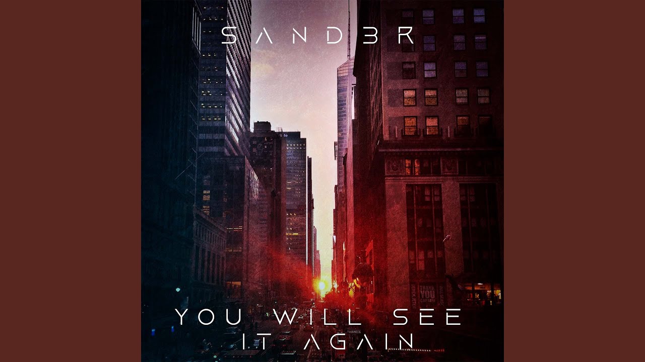 You will see it again - YouTube
