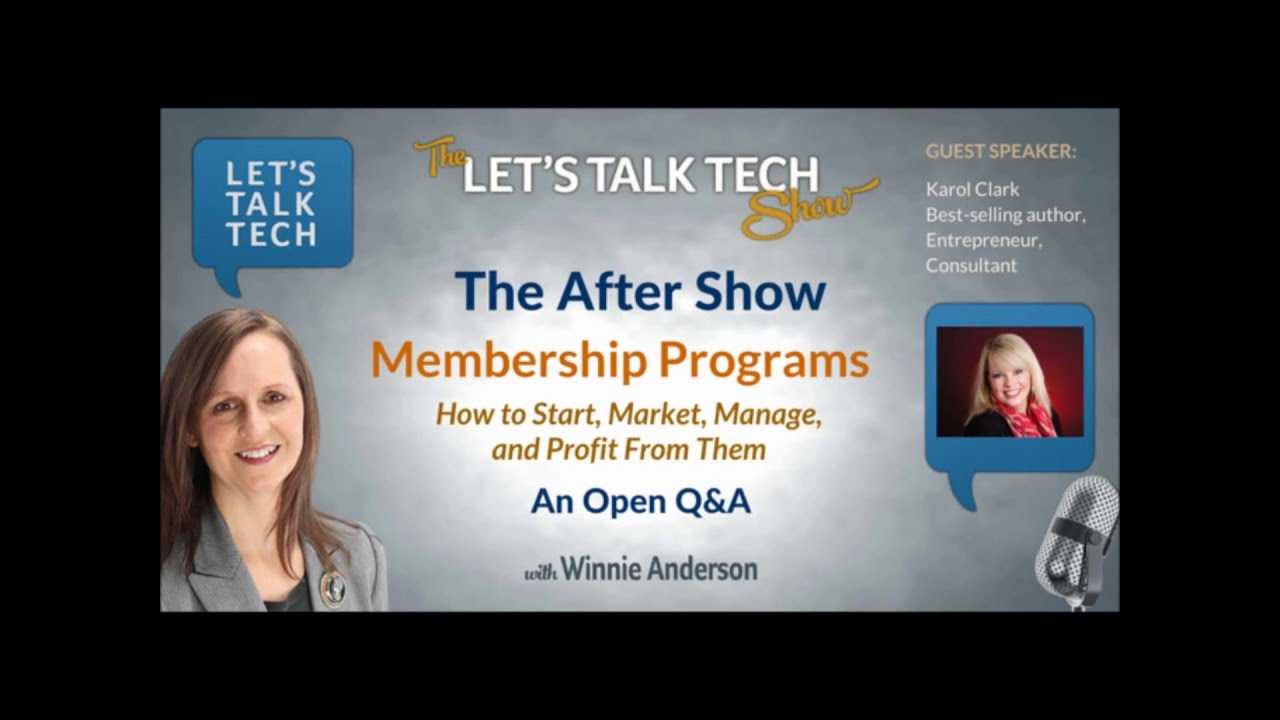 Let's Talk Tech - Membership Programs - How to start, manage - YouTube