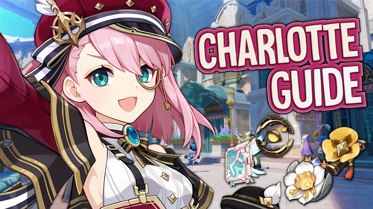 Charlotte Guide – Kit, Artifacts, Weapons, Constellations, Teams ...