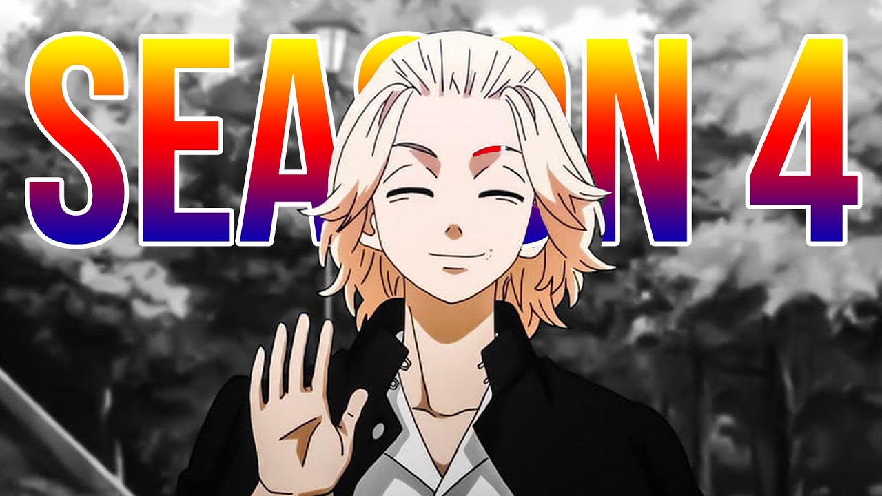 Tokyo Revengers Season 4: Will There Be Season 4? Animenga - YouTube