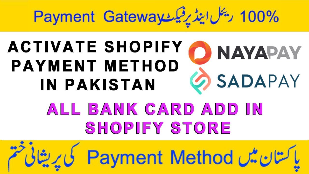 Shopify payment method for Pakistan 2023 | Shopify payment gateway in ...