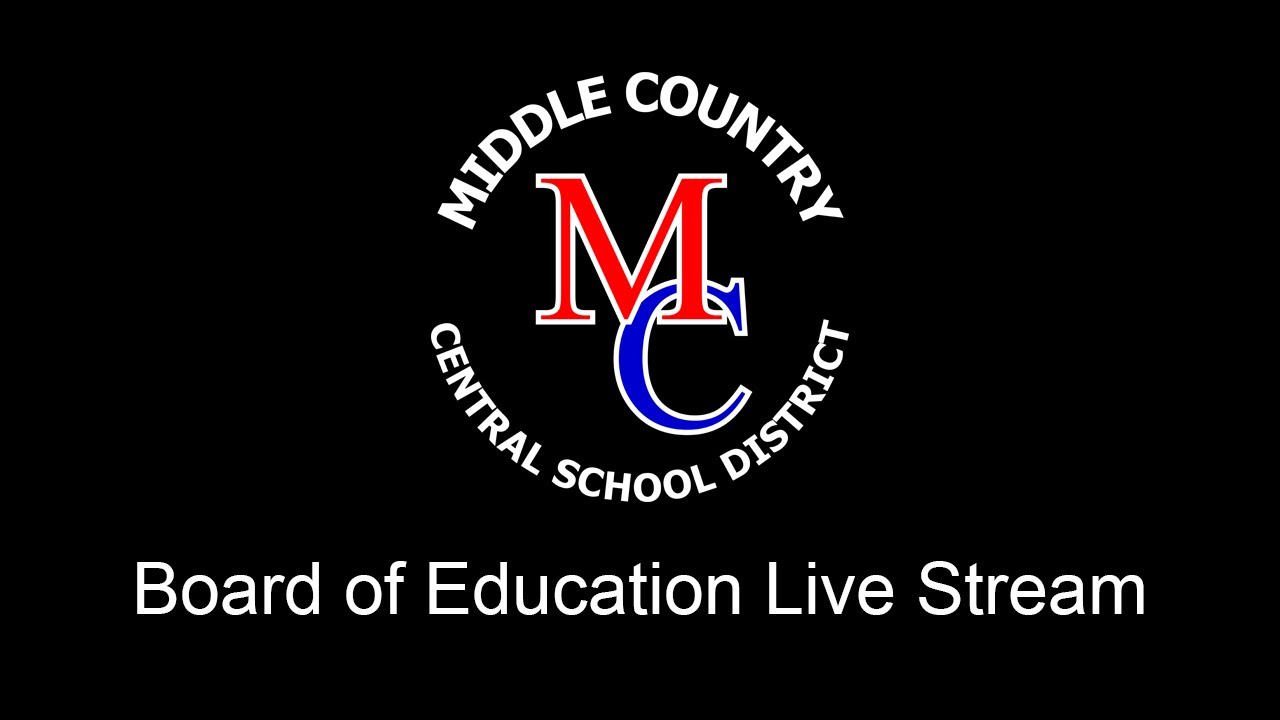 Middle Country CSD Live Stream - Budget Adoption and Board of Education ...