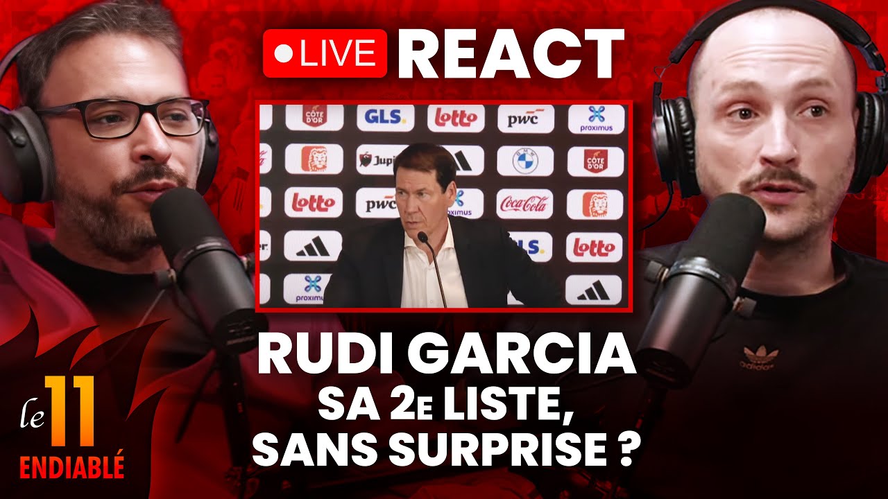 DIABLES ROUGES : UNE 2e LISTE SANS SURPRISE POUR RUDI GARCIA ? Le 11 ...