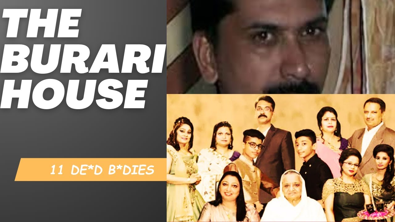 The Burari Case And The Dirty Truth Behind - YouTube