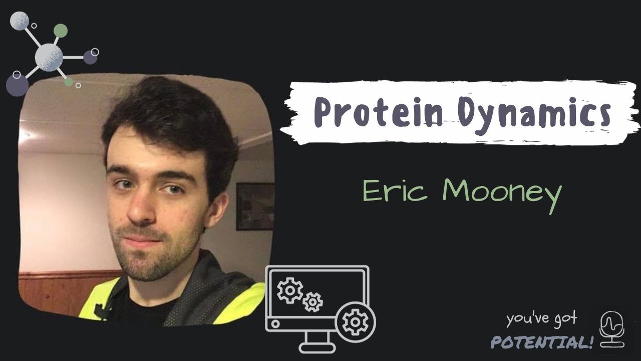 Researching Protein Dynamics with Eric Mooney - YouTube